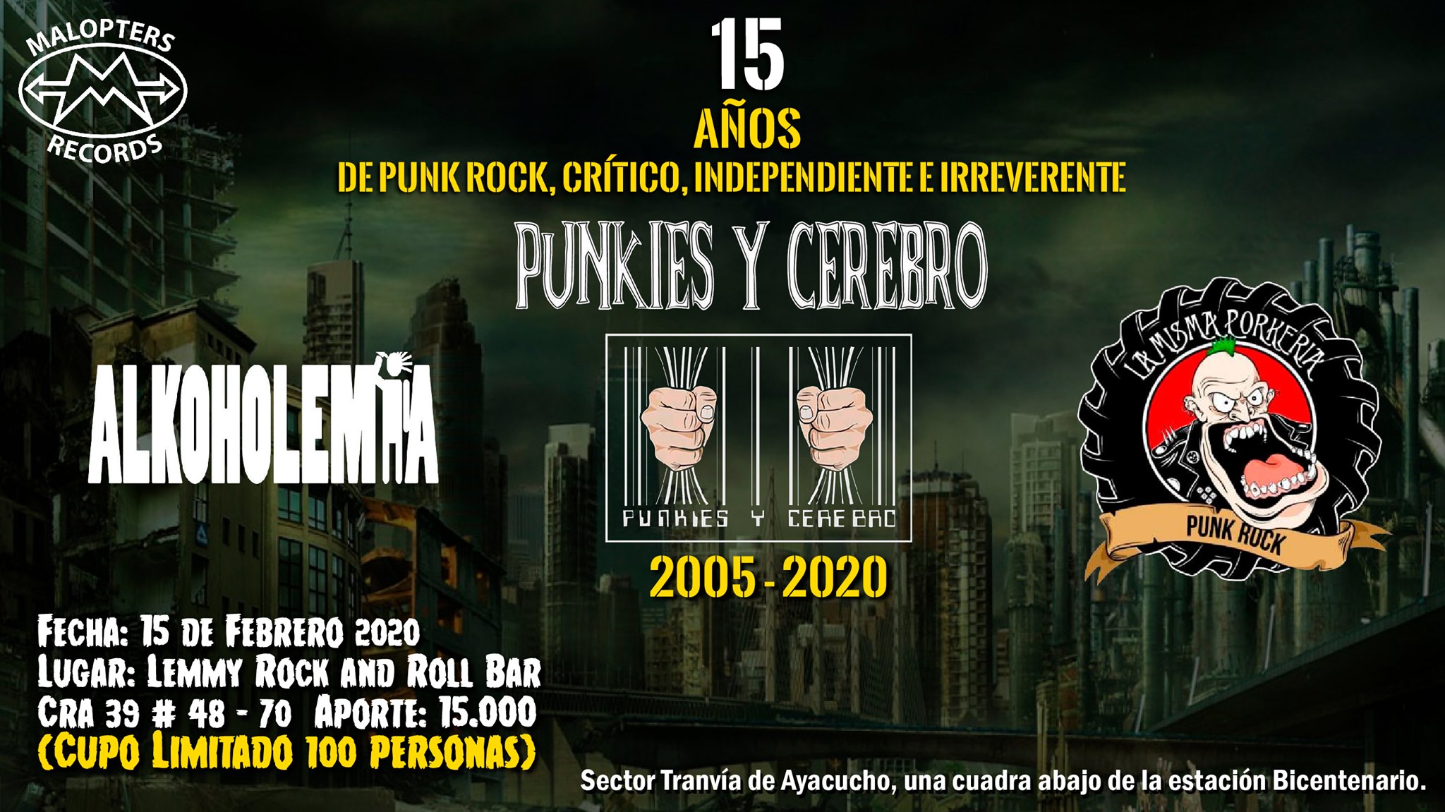 15 AÑOS DE PUNKIES Y CEREBRO | Ticketcode