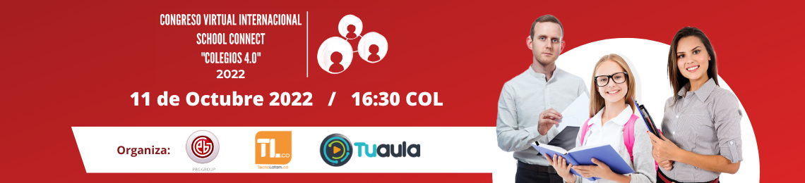 Evento Virtual Internacional School Connect 2022 Colegios | Ticketcode
