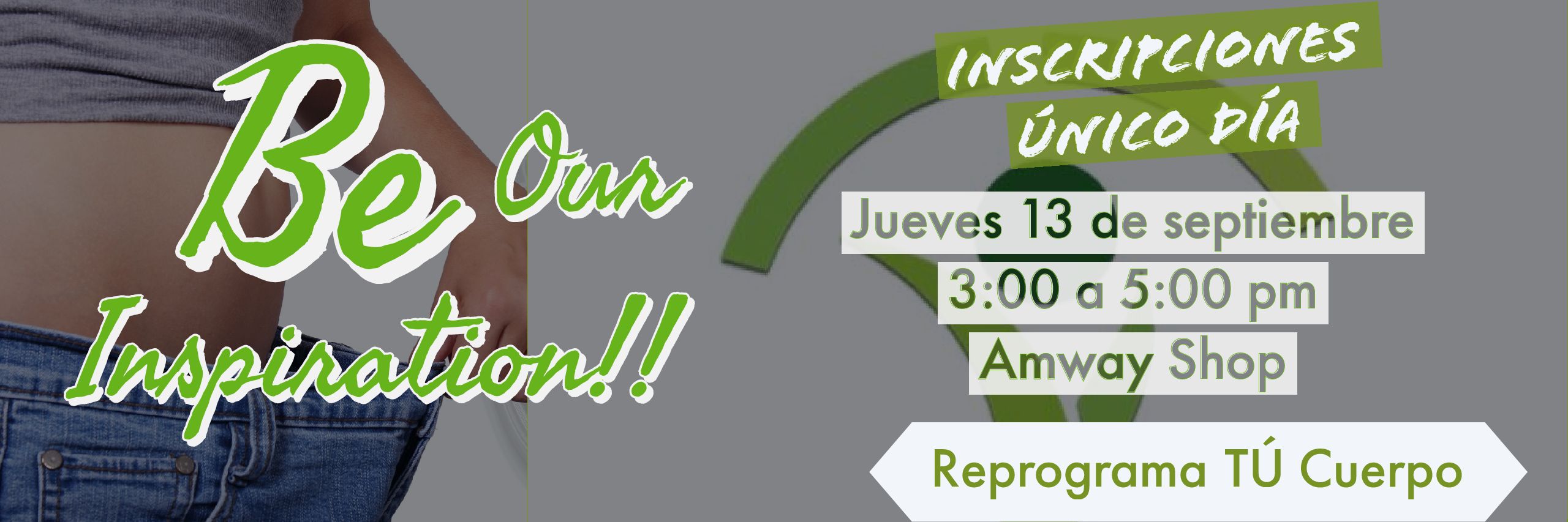 Be Our Inspiration - Reprogramación Corporal | Ticketcode