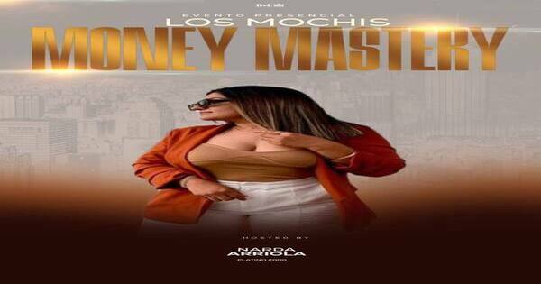 MONEY MASTERY LOS MOCHIS | Ticketcode